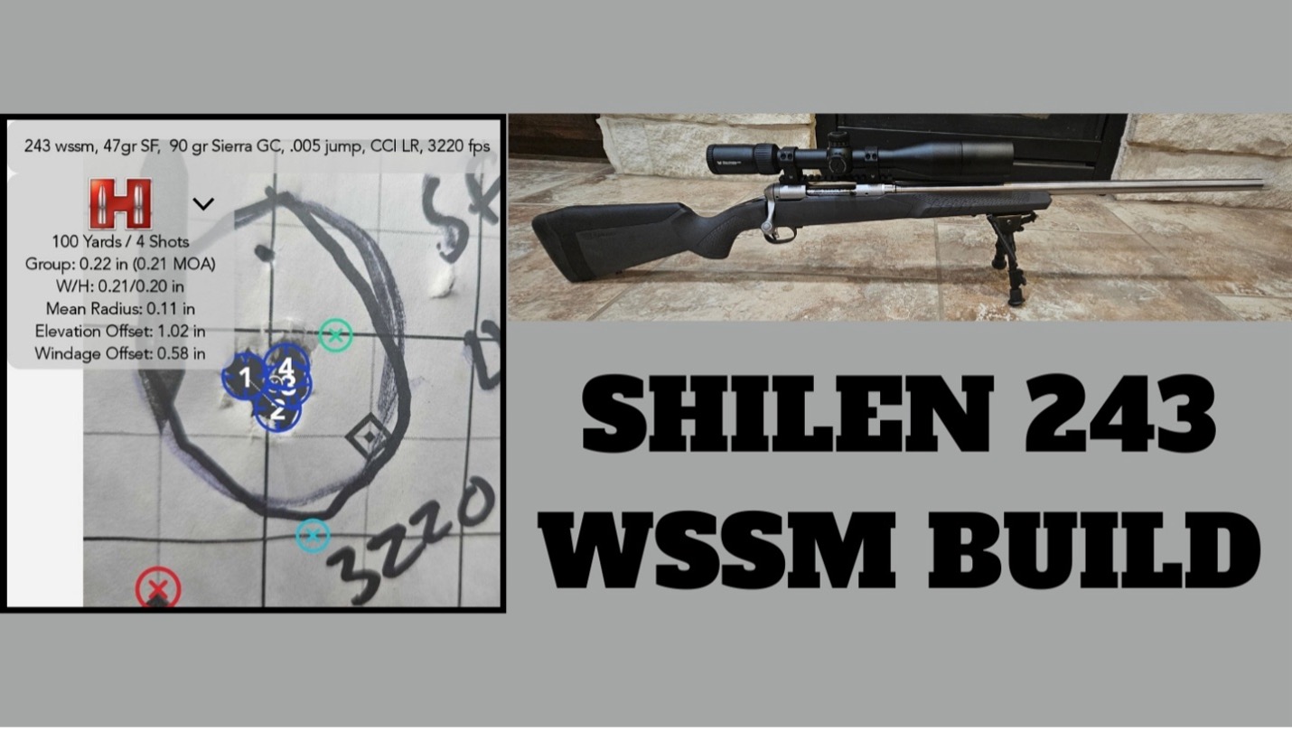 SHILEN 243 WSSM BUILD | Northland Shooters Supply